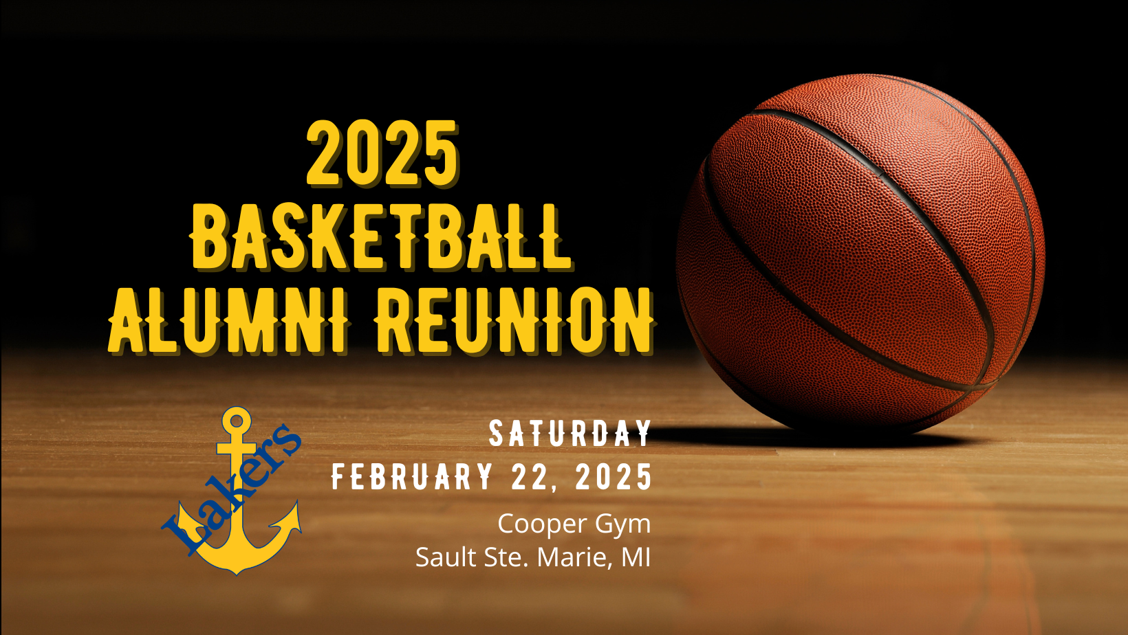 Laker Basketball Alumni Reunion set for February 2025 - Laker Log Fall 2024