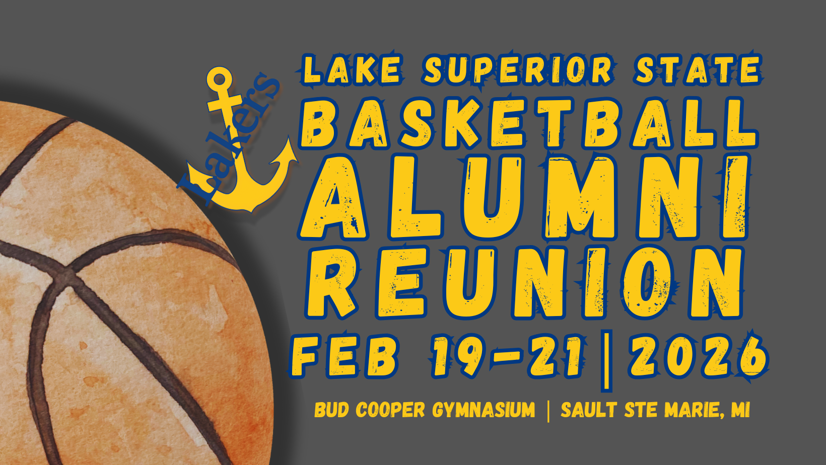 Laker Basketball Alumni Reunion set for February 2026 - Laker Log Fall 2025